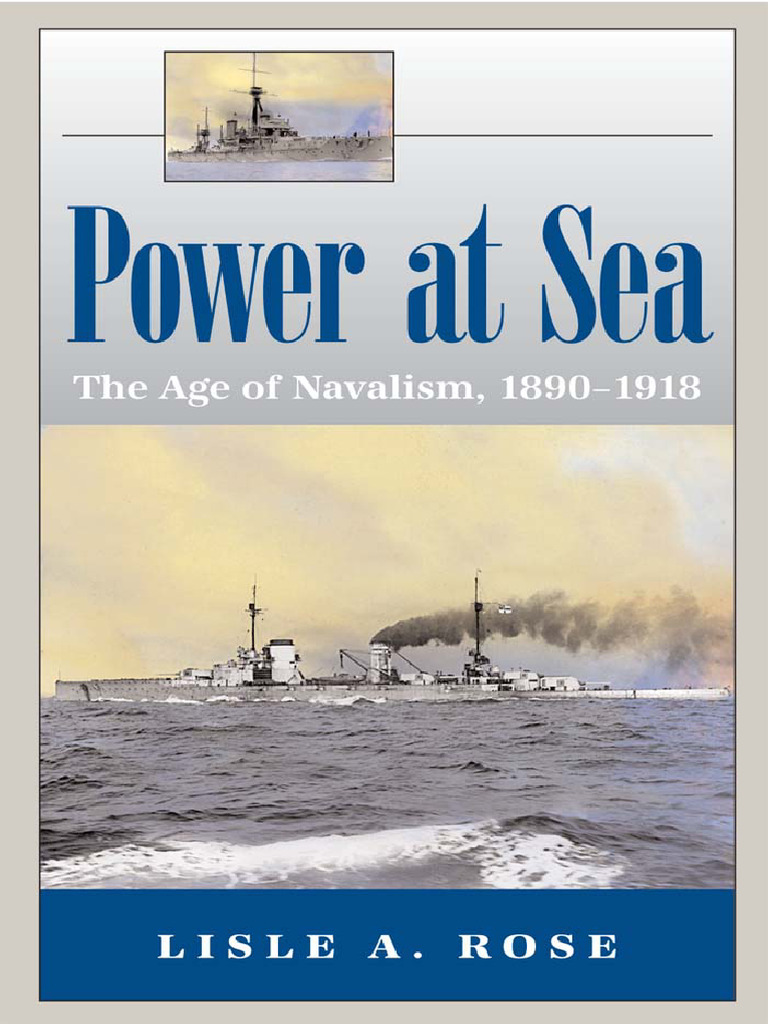 Power at Sea - The Age of Navalism 1890 - 1918 | PDF | Ironclad Warship ...