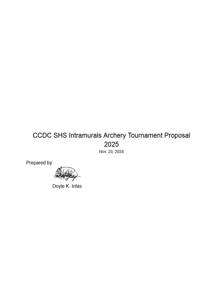 CCDC SHS Intramurals Archery Tournament Proposal 2025 | PDF | Archery ...