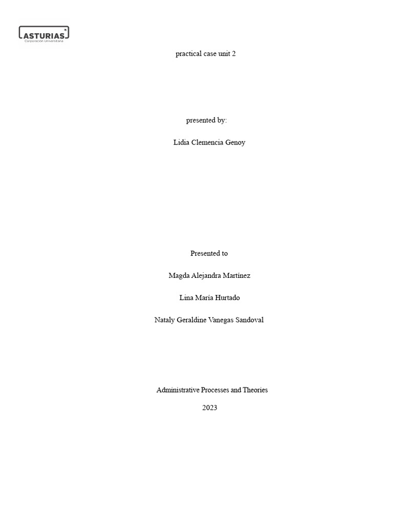 Practical Case Unit 2 Administrative Process and Theory | PDF ...