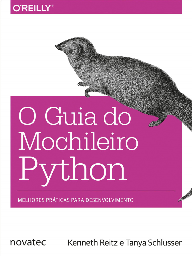 O Guia Do Mochileiro Python (Kenneth Ritz, Tanya Schlusser) (Z-Library) | PDF | Python ...