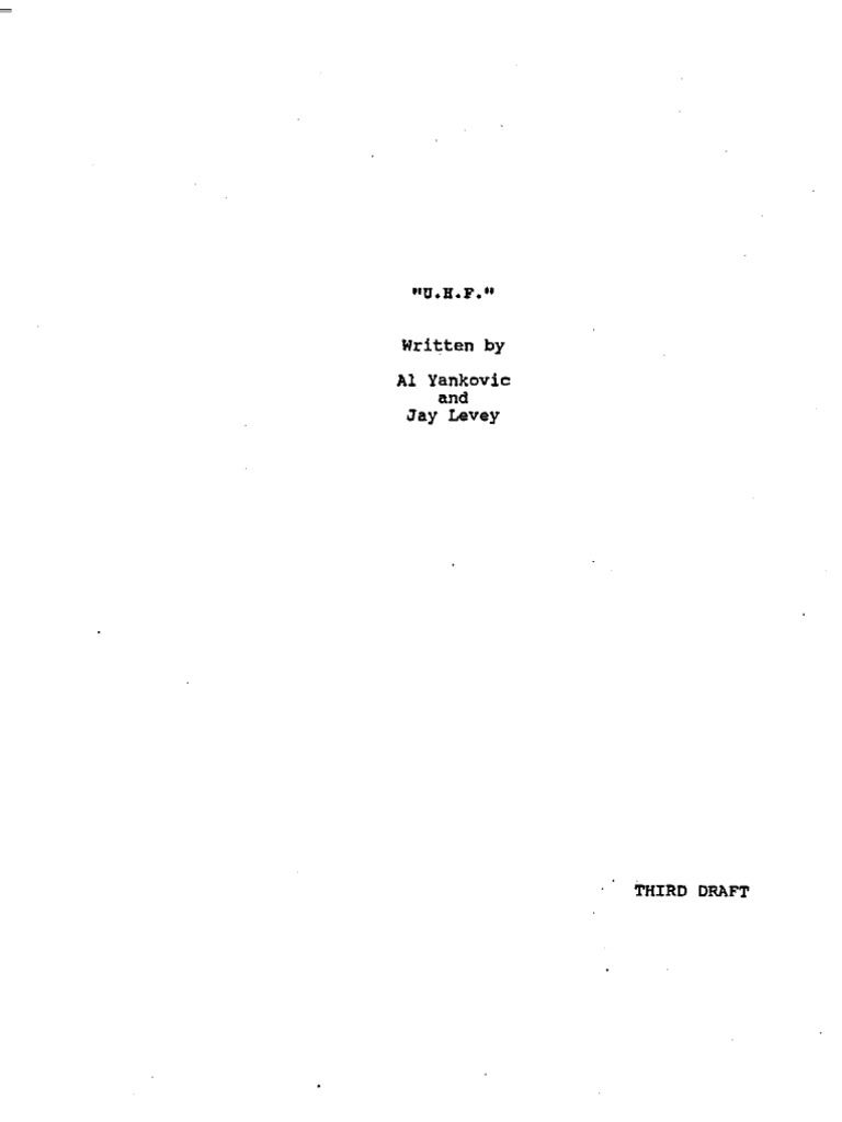 UHF (1989) (Al Yankovic & Jay Levy) (Undated 3rd Draft) (100 P.) (ITO ...