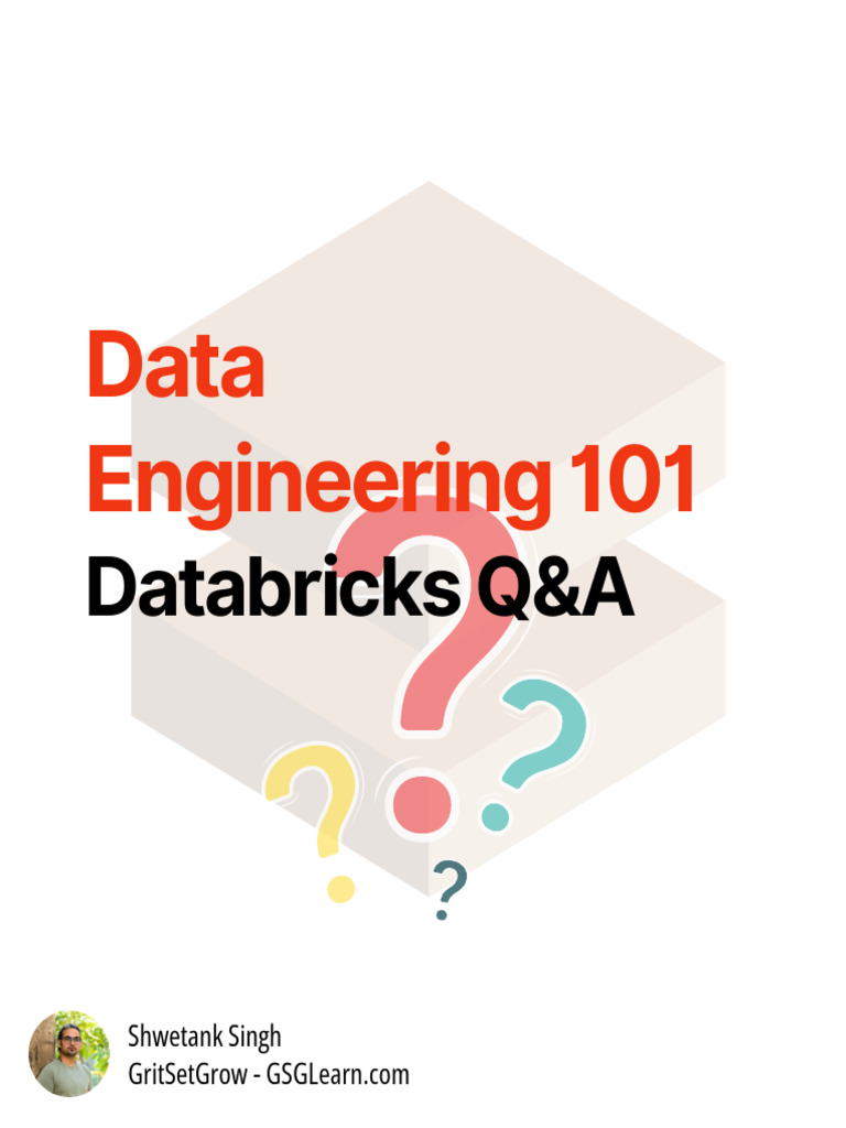 Data Engineering 101 - Databricks Q&As | PDF | Cloud Computing | Data ...