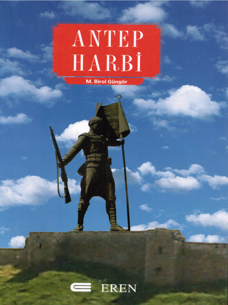 Antep Harbi Birol Güngör | PDF