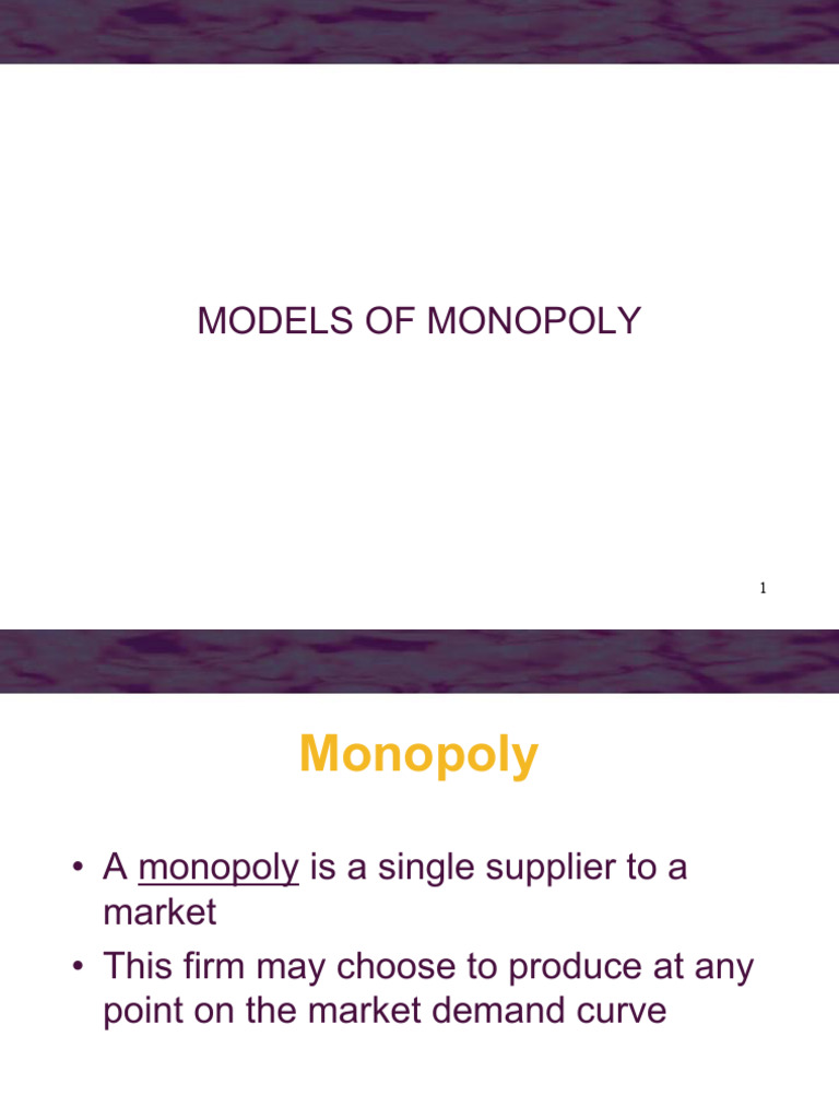 Models of Monopoly | PDF | Monopoly | Profit (Economics)