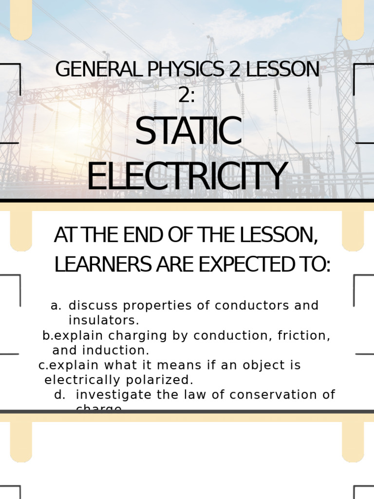 GEN-PHYSICS-2-LESSON-2-Static-Electricity-Students-copy | PDF | Electric Charge | Electrical ...