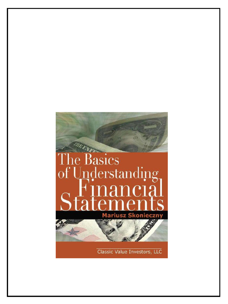 The Basics Of Understanding Financial Statements Learn How To Read ...