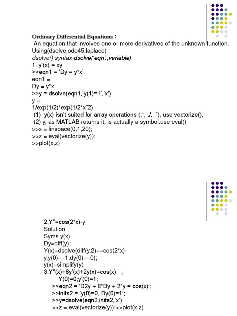 Ordinary Differential Equations: An Equation That Involves One or More Derivatives of The ...