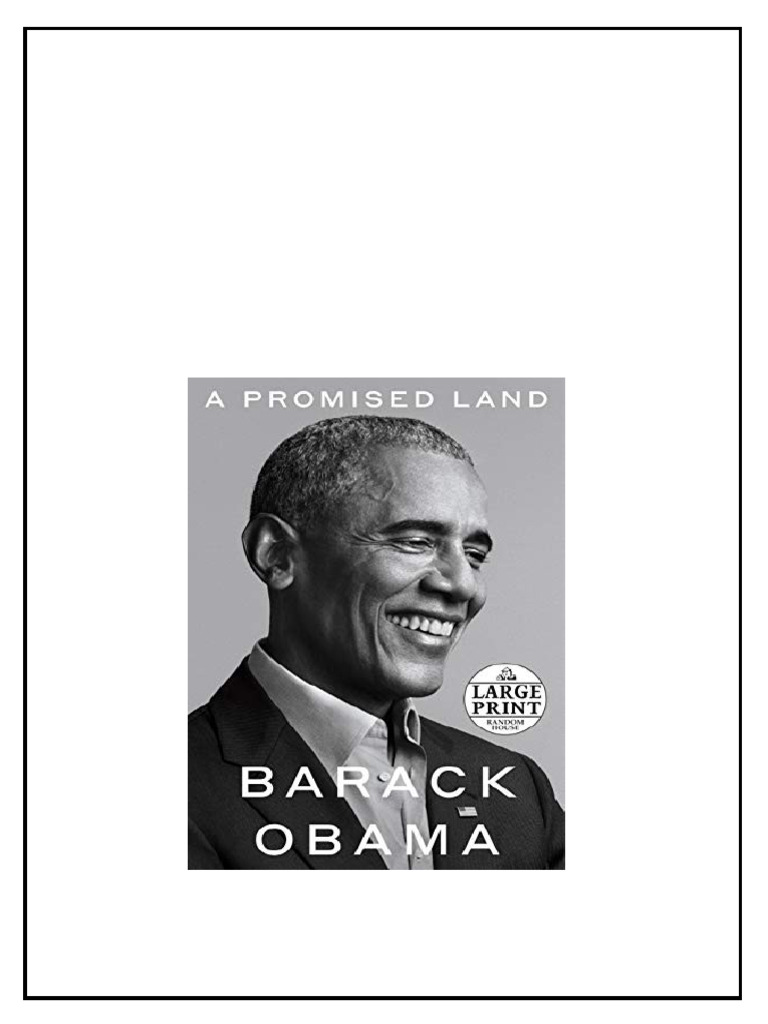 A Promised Land Barack Obama available full chapters | PDF