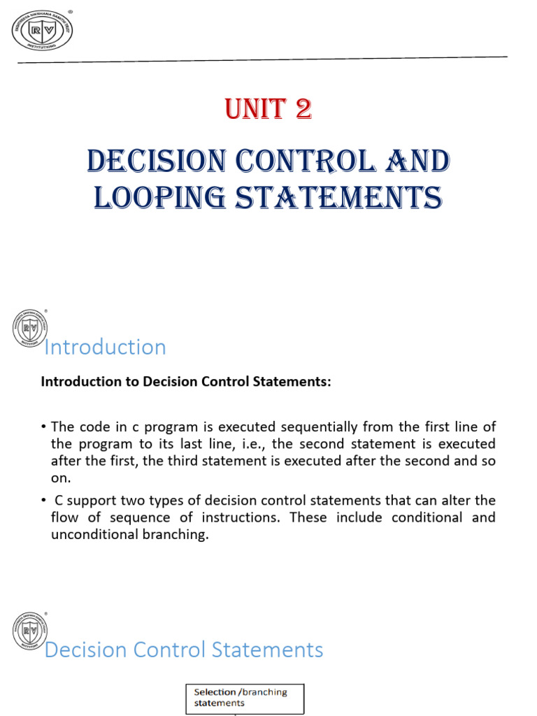 Unit 2 Decision Controls and Looping Statements | PDF | Control Flow | Computer Programming