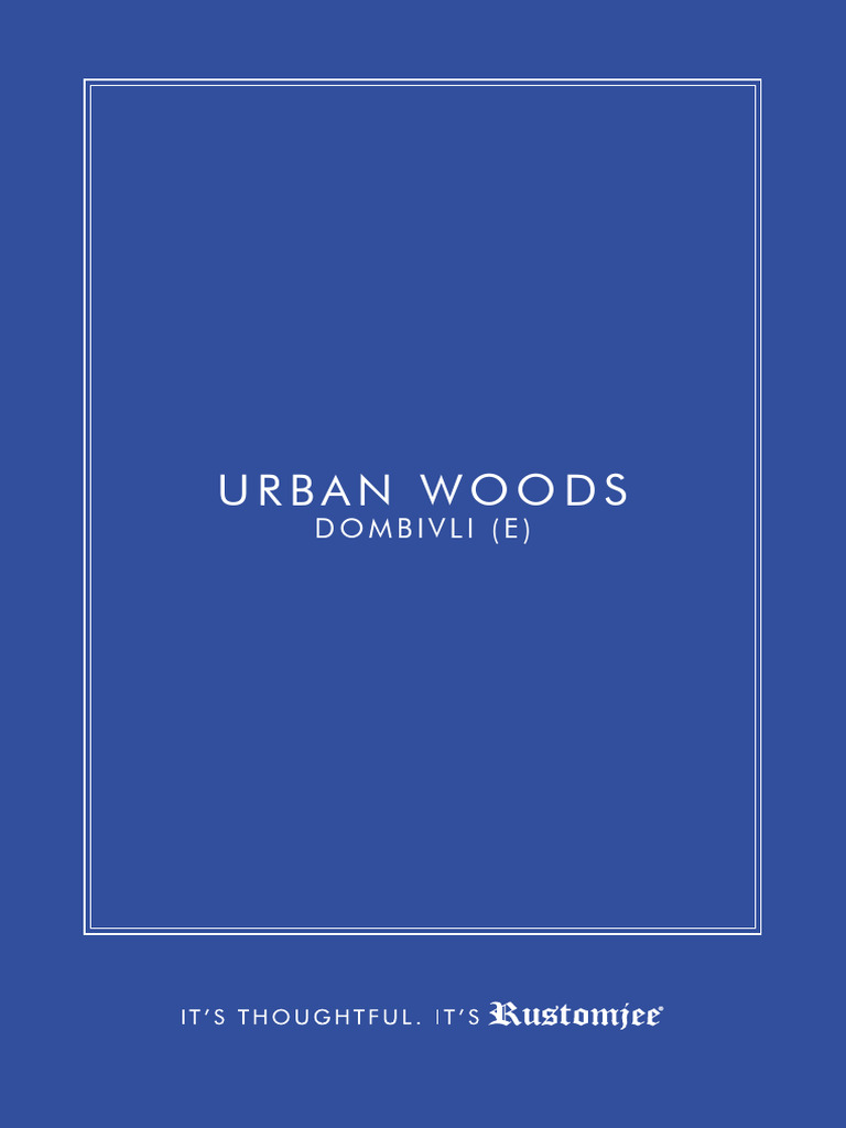 Rustomjee Urban Woods - Brochure 210x297_E Broucher - NEW WITHOUT CTA (1) | PDF | Transport