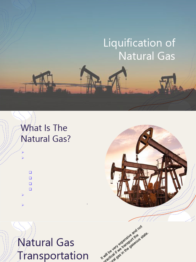 Natural GAS Liquification | PDF | Natural Gas | Liquefied Petroleum Gas