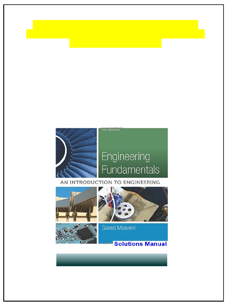 Engineering Fundamentals An Introduction to Engineering 5th Edition Saeed Moaveni Solutions ...