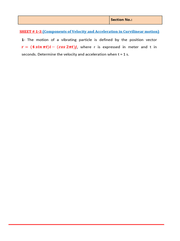 Sheet 1-3 - Components of Velocity and Acceleration | PDF | Acceleration | Kinematics