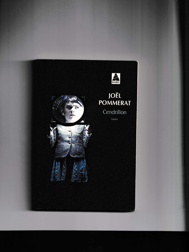 Cendrillon - Joël POMMERAT | PDF