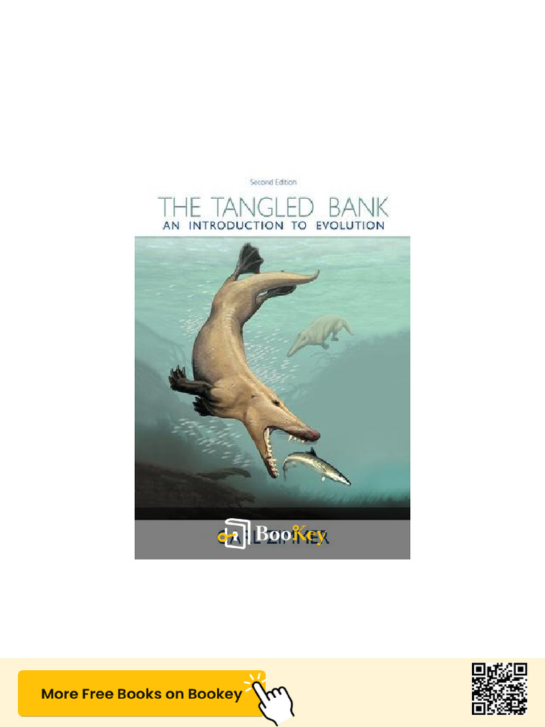 The Tangled Bank: Evolution Explained | PDF | Evolution | Genetics