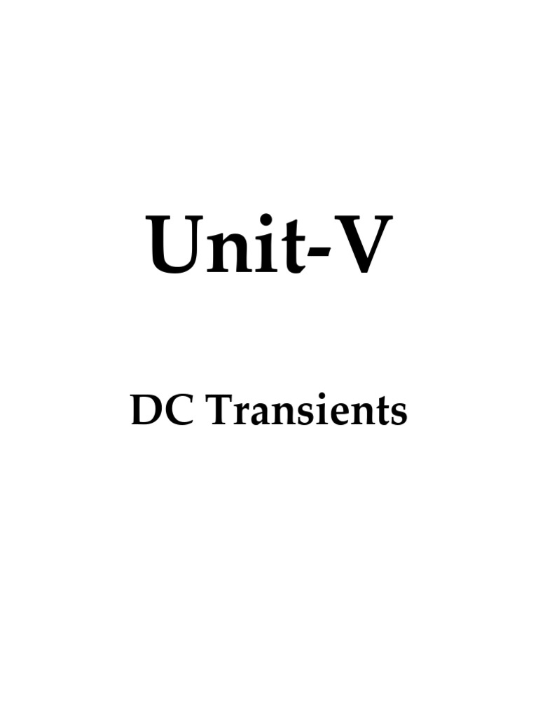 DC Transients in R-L and R-C Circuits | PDF | Capacitor | Electrical ...