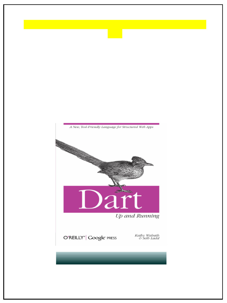 Dart Up and Running 1st Edition Kathy Walrath online pdf | PDF | Class ...