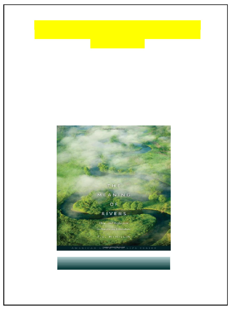 The Meaning of Rivers Flow and Reflection in American Literature 1st ...