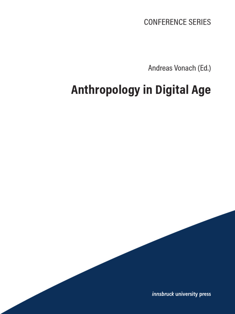 Anthropology in Digital Age | PDF | Surrogacy | Embodied Cognition