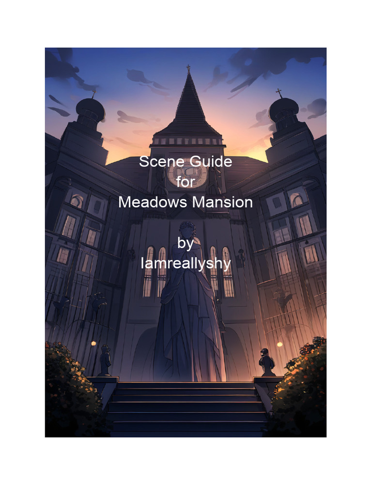 Scene Guide For Meadows Mansion | PDF