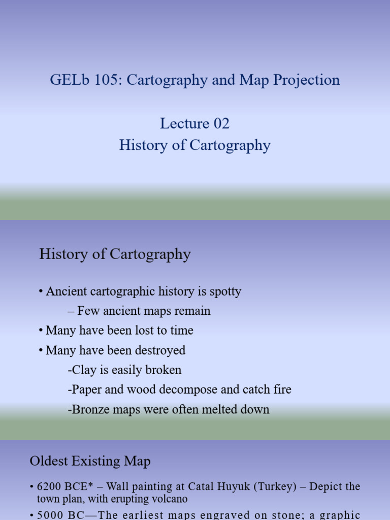 History of Cartography, Oldest Exisiting Maps | PDF | Cartography | Map