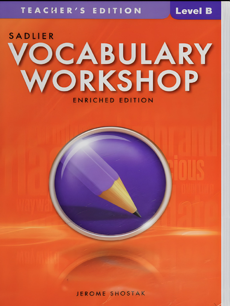 Vocabulary Workshop Level B Teacher Edition | PDF