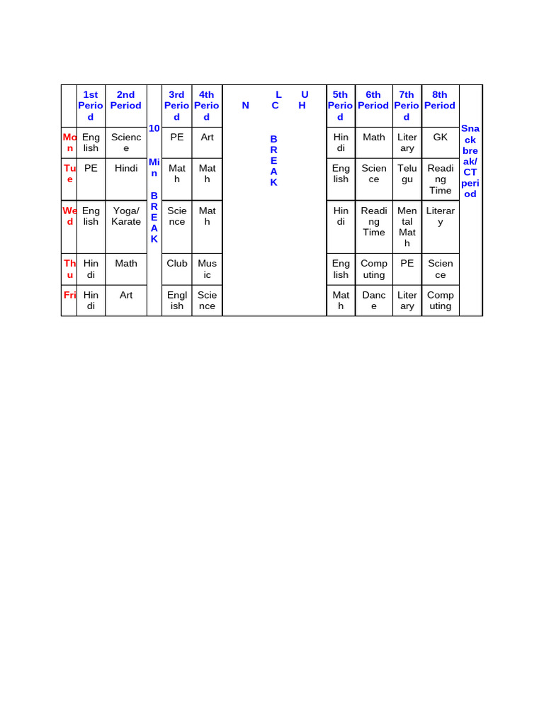 1st Perio D 2nd Period 10 3rd Perio D 4th Perio D L U N C H 5th Perio D ...