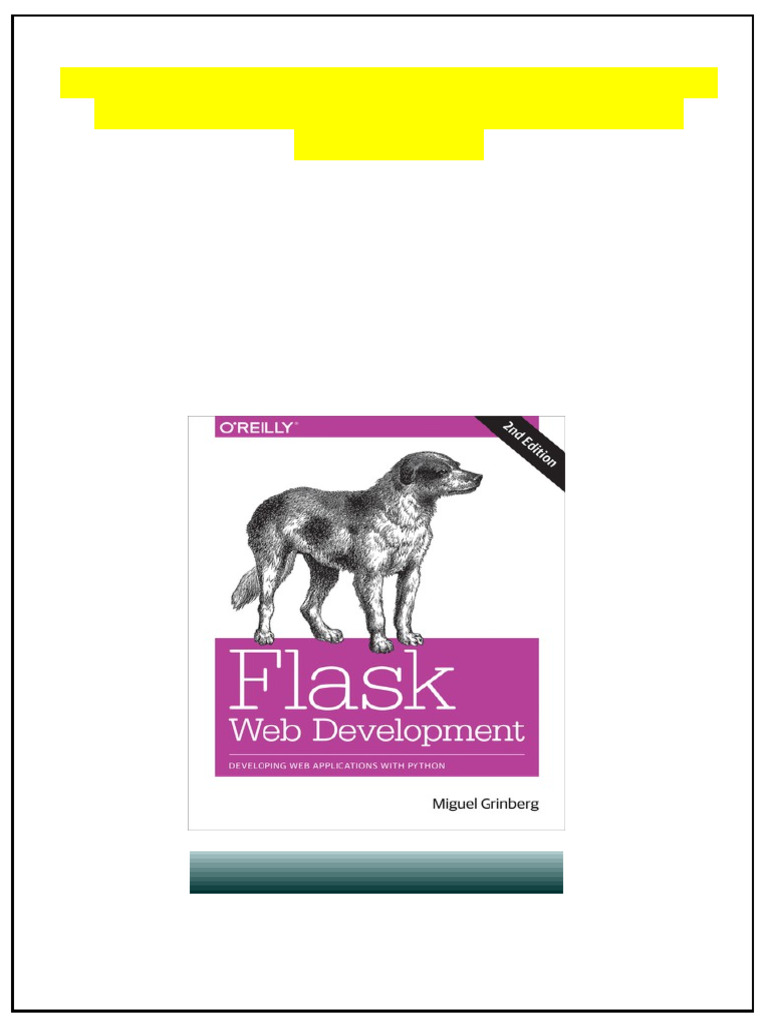 Flask Web Development Developing Web Applications With Python 2nd Edition Miguel Grinberg Full ...