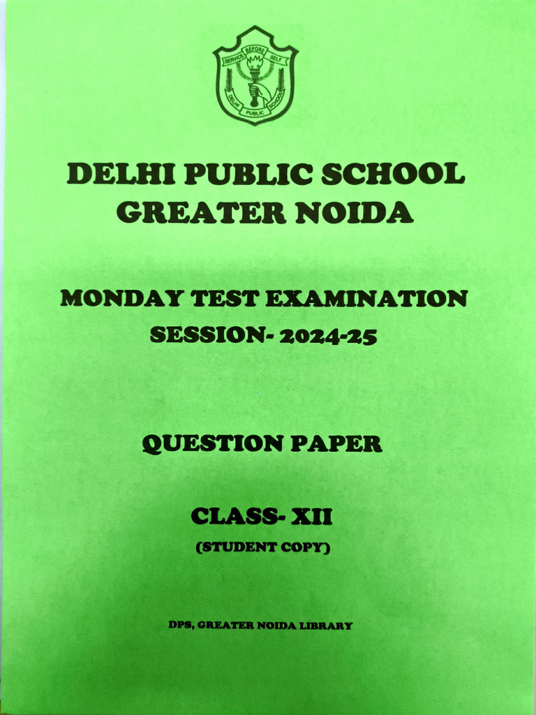 Class XII Monday Test Paper 2024 | PDF
