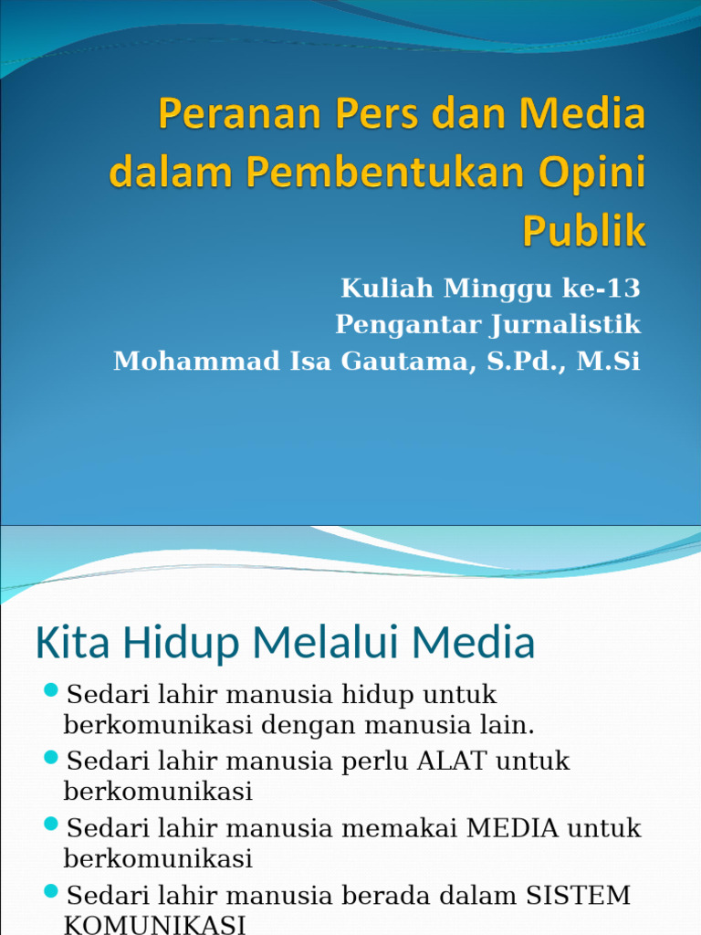 Peranan Pers Dan Media Dalam Pembentukan Opini Publik (Revisi) | PDF