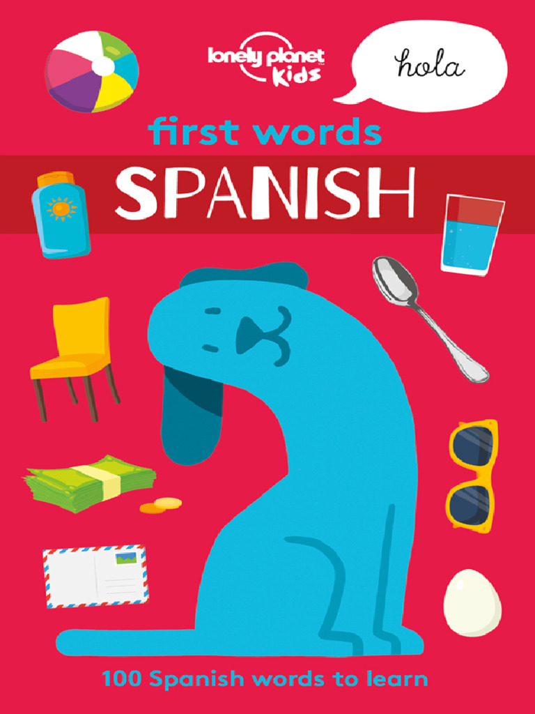 First Words - Spanish - Lonely Planet | PDF