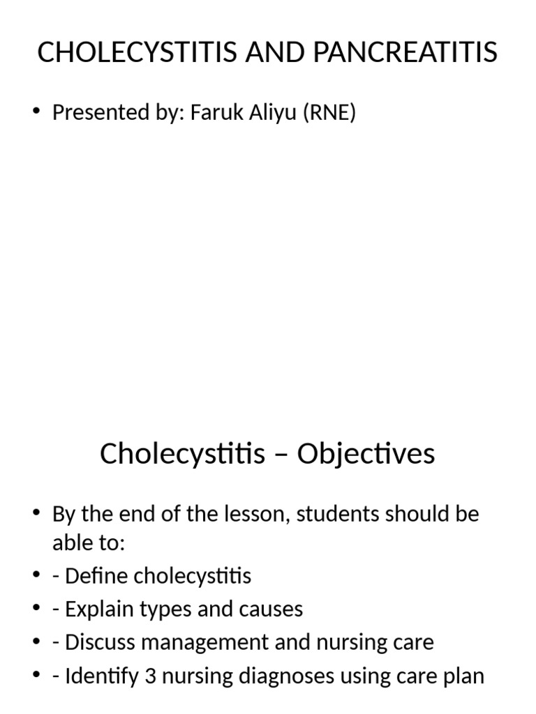 Cholecystitis and Pancreatitis Presentation | PDF | Medical Specialties ...