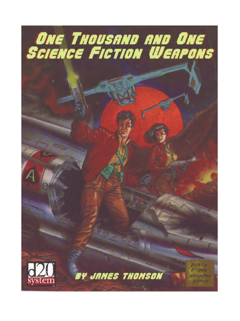 d20 Modern 1001 SciFi Weapons | PDF | D20 System | Gun