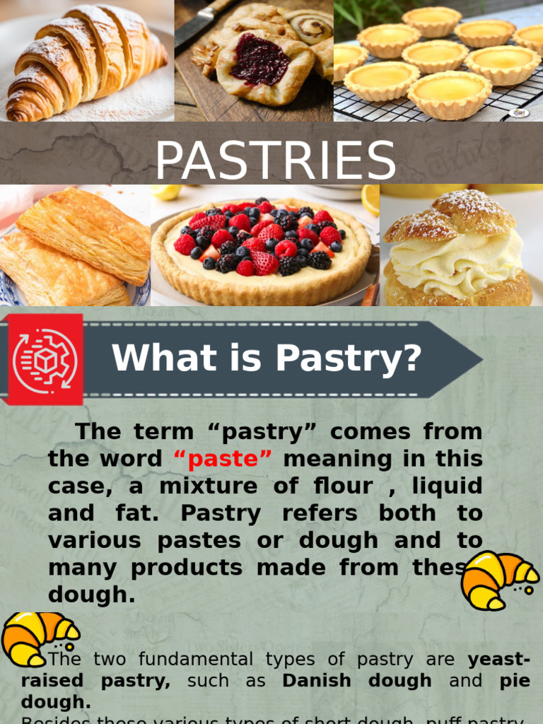 Understanding Pastry Types and Techniques | PDF | Cuisine | Cooking