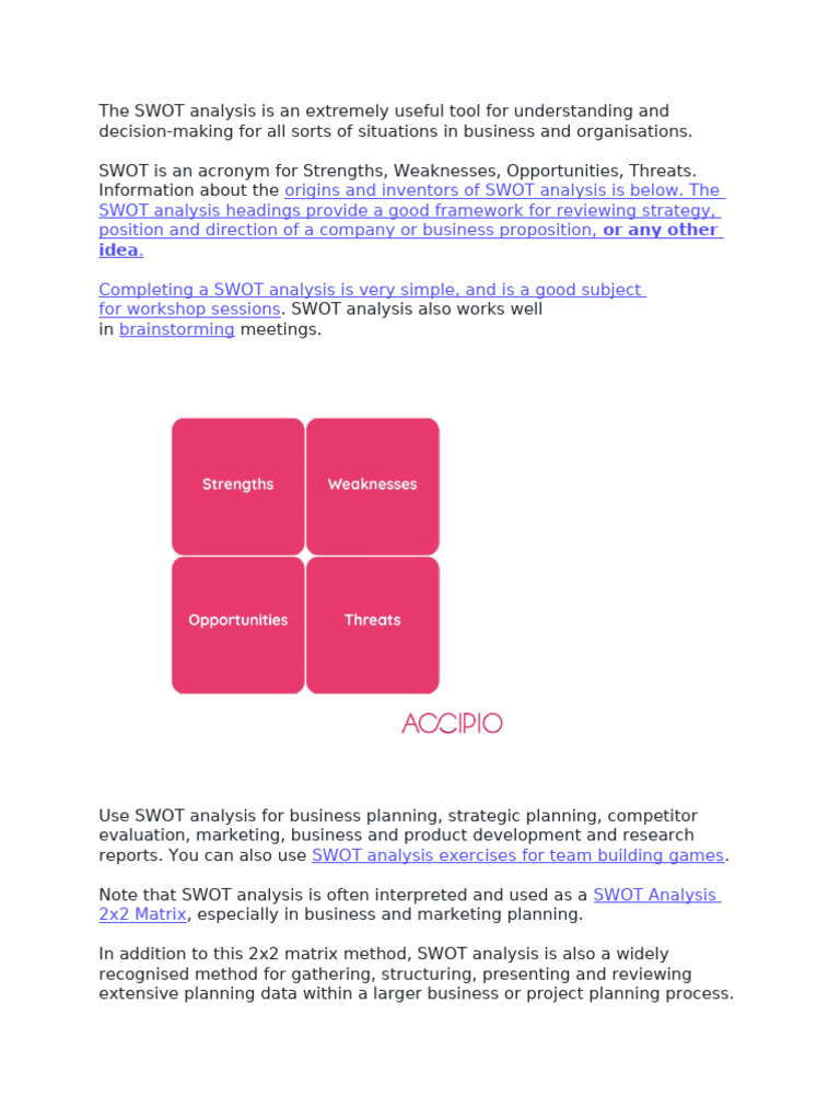 The SWOT Analysis Is An Extremely Useful Tool For Understanding and ...