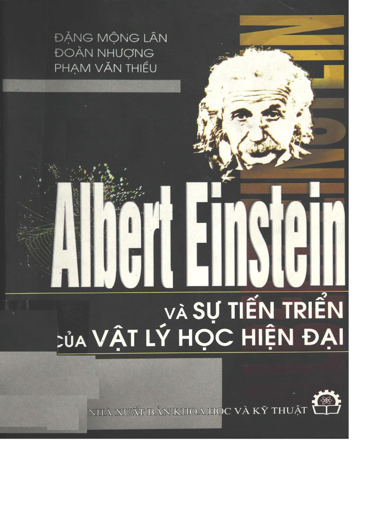 Albert Einstein Va Su Tien Trien Cua Vat Ly Hoc Hien Dai | PDF