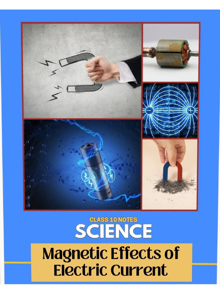Magnetic Effects of Electric Current ? | PDF