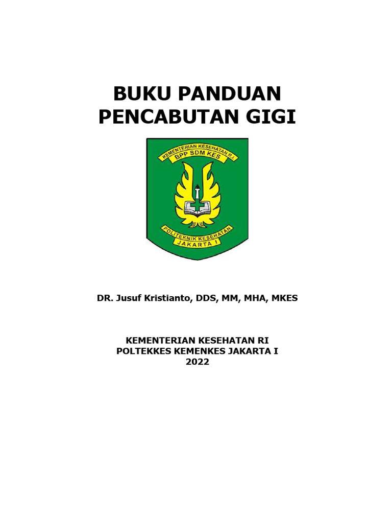 Buku Panduan Pencabutan Gigi JUSUF | PDF