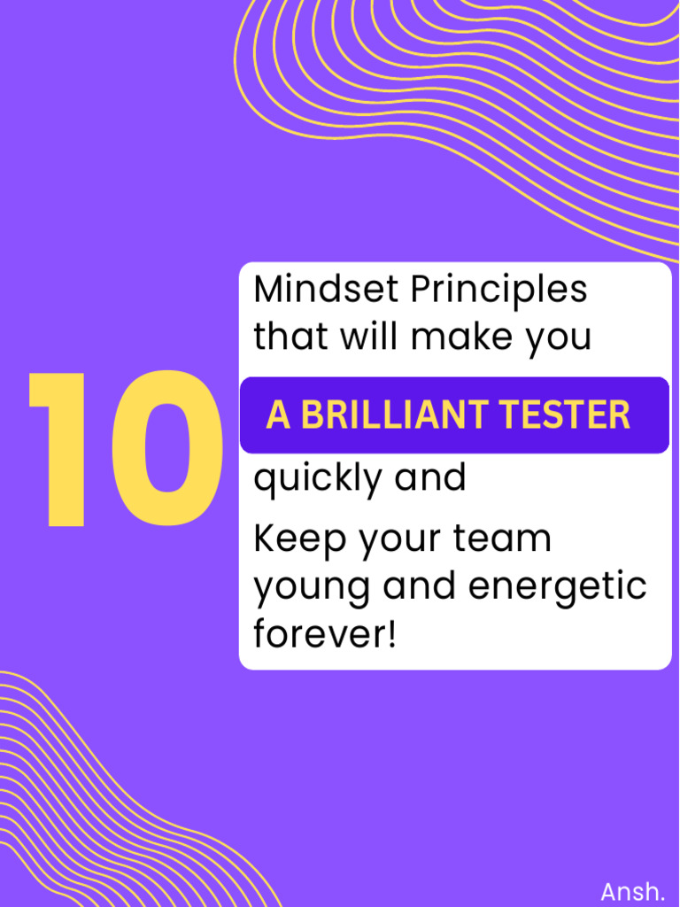 Mindset Principles for New Testers | PDF