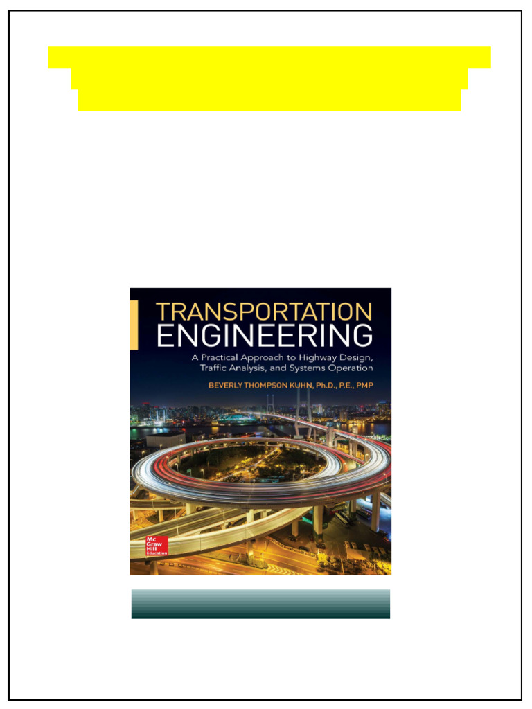Transportation Engineering: A Practical Approach To Highway Design ...