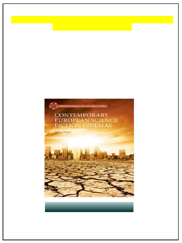 Contemporary European Science Fiction Cinemas Aidan Power PDF Version | PDF