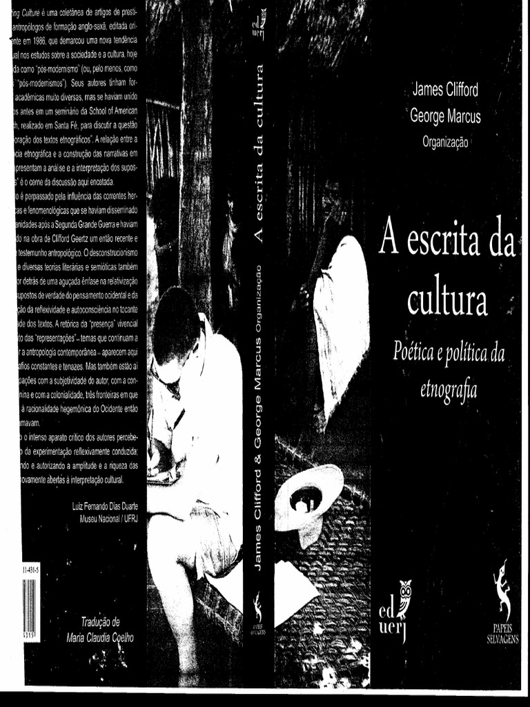 Marcus, George Clifford, James. A Escrita Da Cultura. Poética e ...
