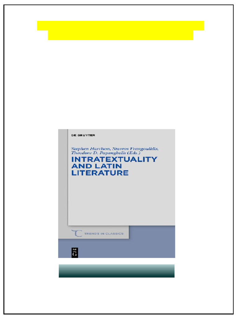 Intratextuality and Latin Literature Stavros A. Frangoulidis (Editor ...