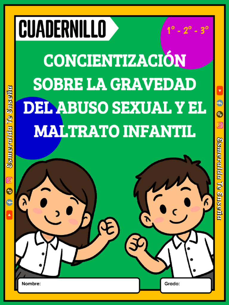 1°-2°-3° JORNADA DE CONCIENTIZACIÓN SOBRE LA GRAVEDAD DEL ABUSO SEXUAL Y EL MALTRATO INFANTIL ...