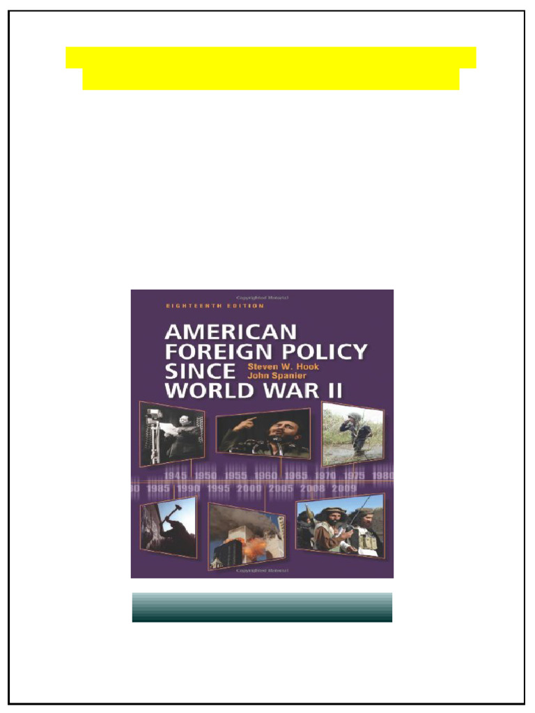 American Foreign Policy Since World War II 18th Edition Steven W. Hook ...