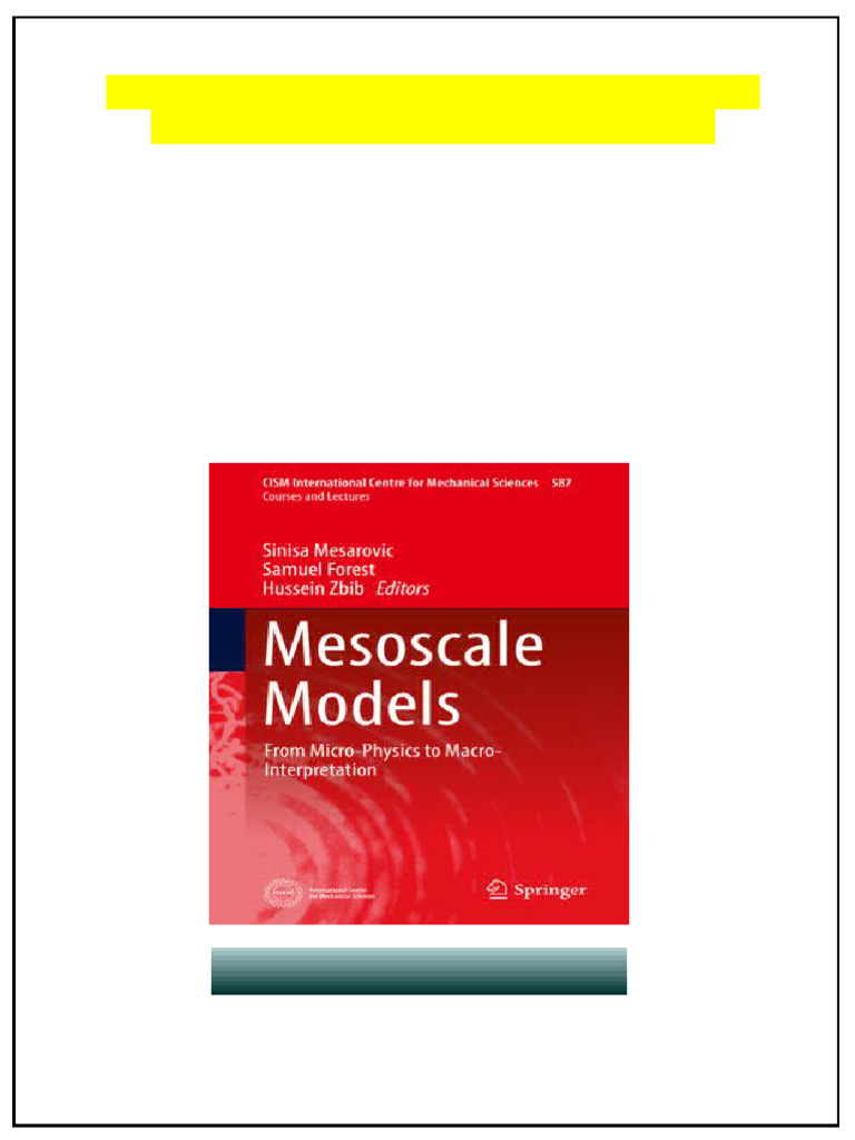 Mesoscale Models From Micro Physics To Macro Interpretation Sinisa Mesarovic Full Digital ...