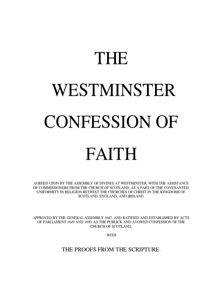 Westminster Confession of Faith Overview | PDF | Glory (Religion ...