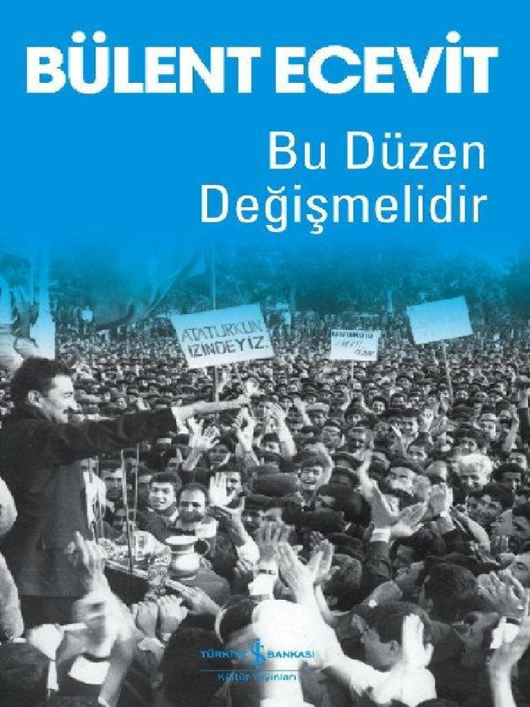 Bulent Ecevit Bu Duzen Degismelidir | PDF