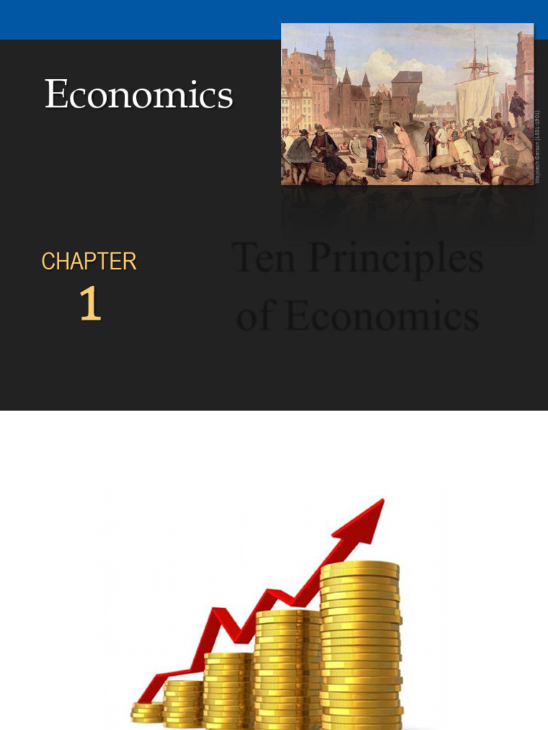 1 Ten Principles of Economics | PDF | Market (Economics) | Inflation