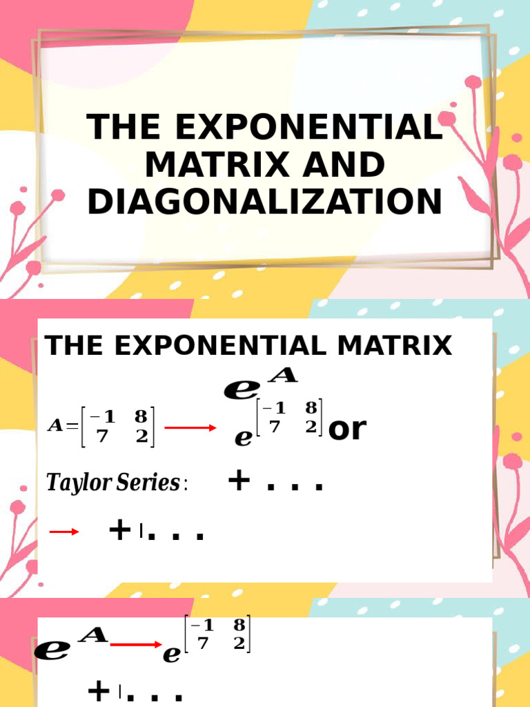 The Exponential Matrix and Diagonalization | PDF